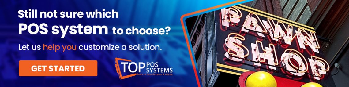 3 Best Pawn Shop POS Systems | Increase Your Average Sale